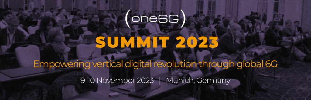 Highlights from the one6G Summit 2023 - one6G - Taking communications ...